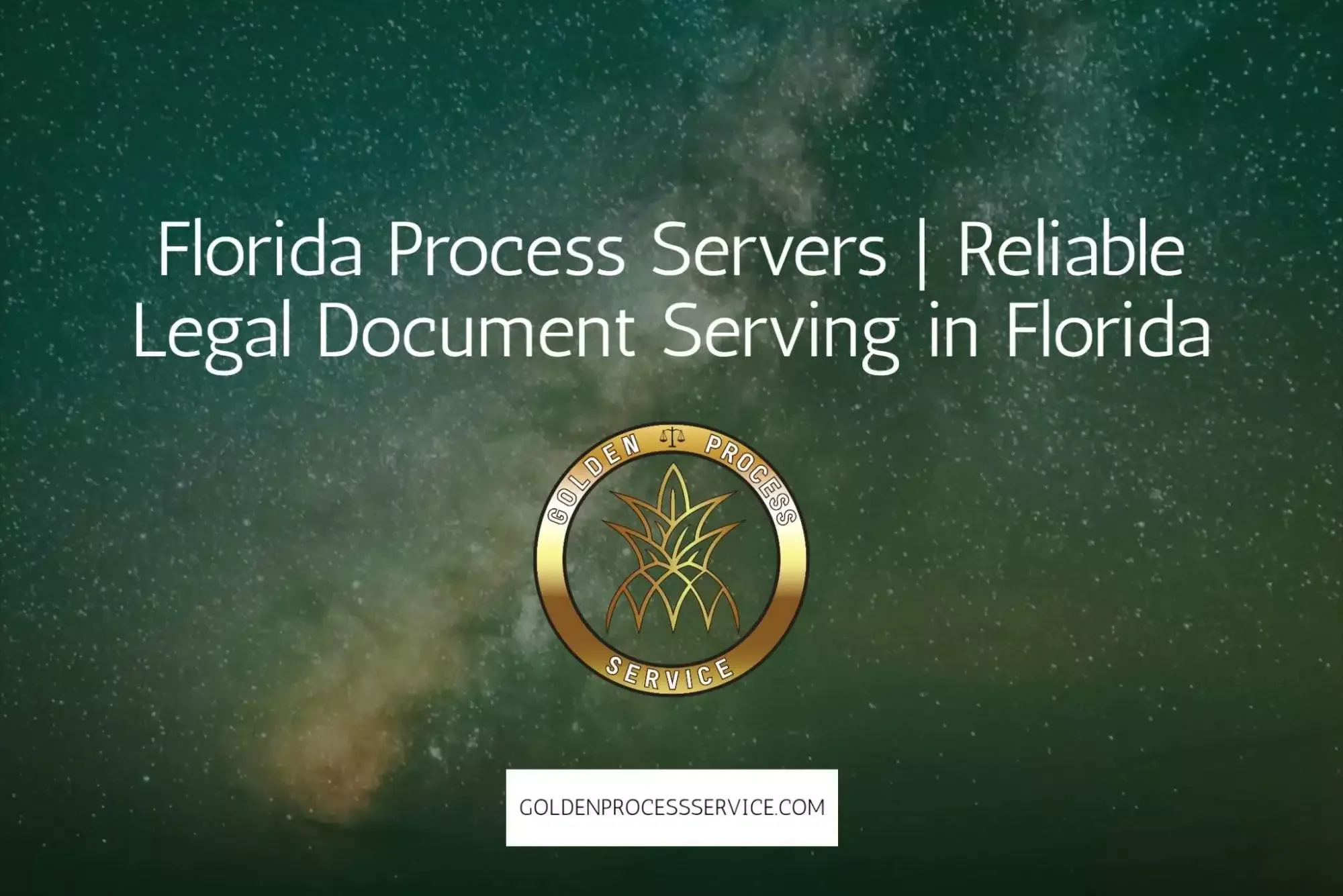 Florida Process Servers | Reliable Legal Document Serving in Florida